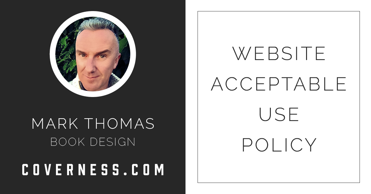 Website Acceptable Use Policy for all users of our Coverness.com