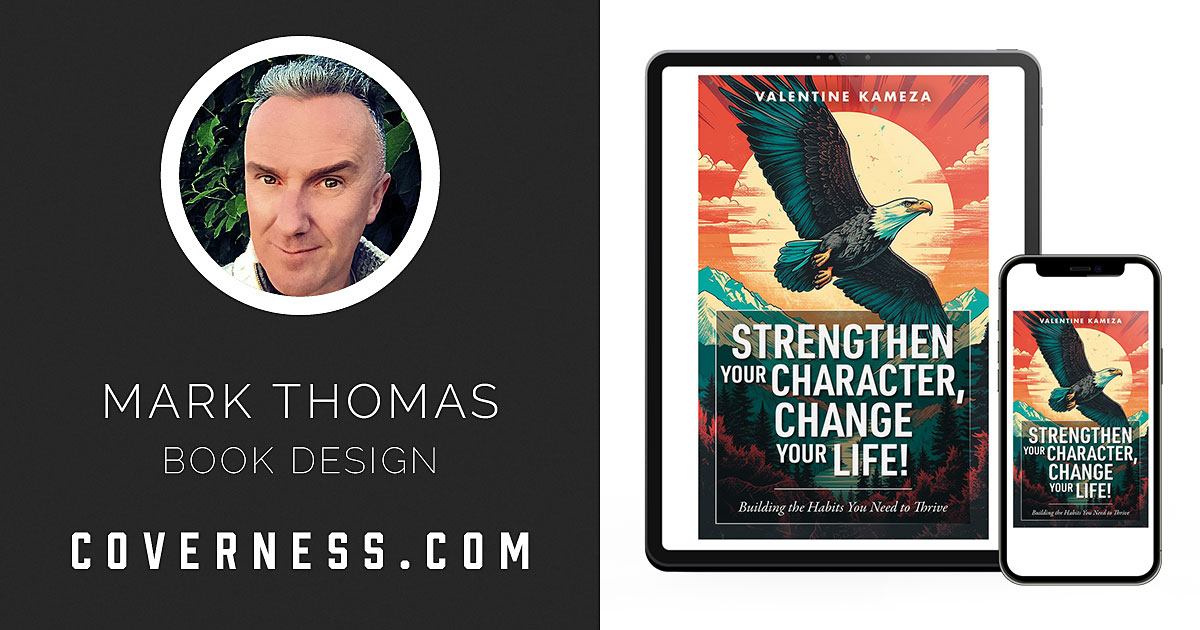 Strengthen Your Character - self-help book design by Mark Thomas